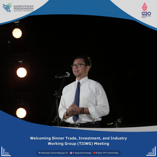 Welcoming Dinner Trade, Investment, and Industry Working Group (TIIWG ...